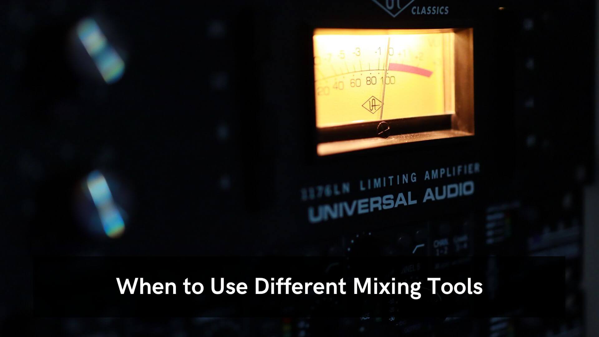 When To Use Different Mixing Tools